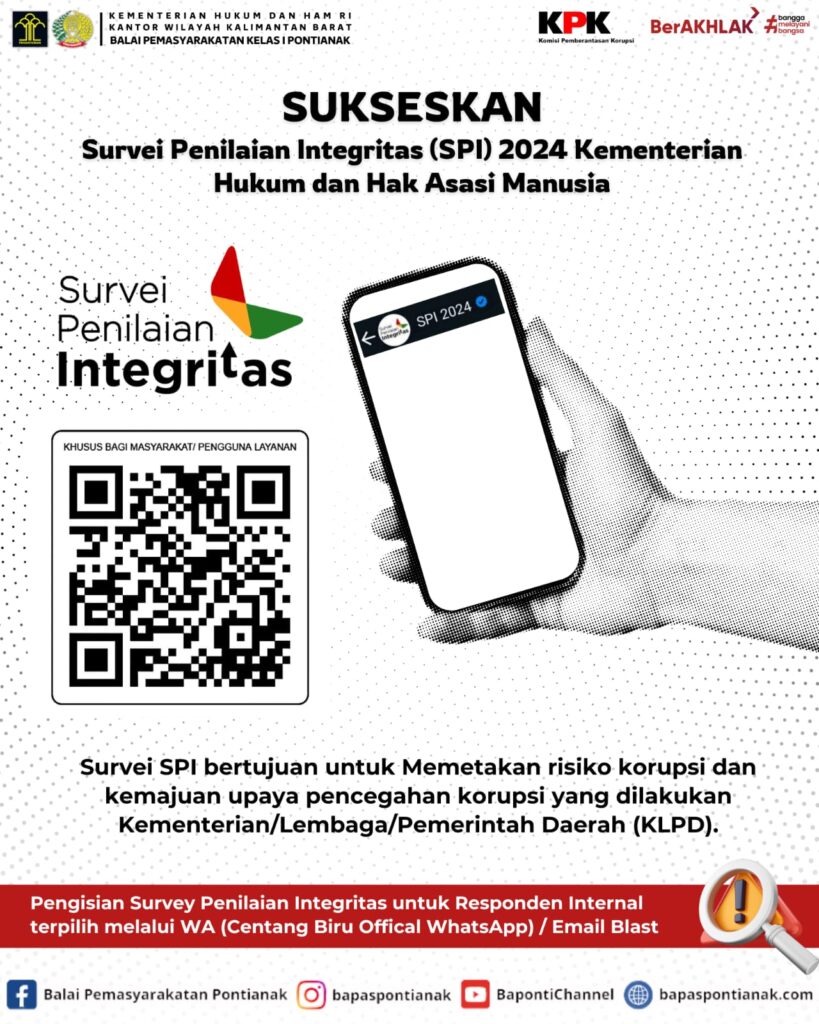 Survei Penilaian Integritas (SPI) 2024 Kementerian Hukum dan Hak Asasi Manusia – SIMPUL BAPONTI